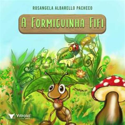 Livro A Formiguinha Fifi Vitrola Novos Projetos Mp