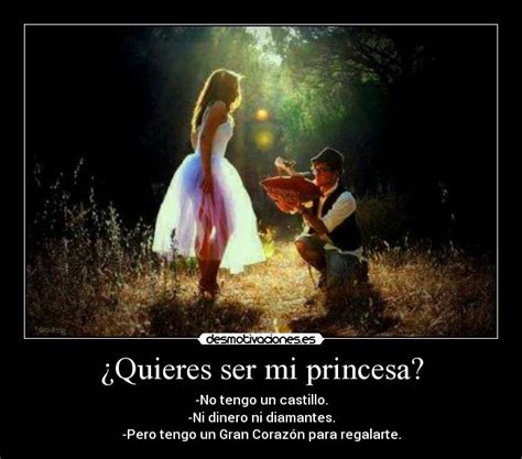 Mi Princesa Desmotivaciones Imagui Mi Princesa Desmotivaciones Imagui