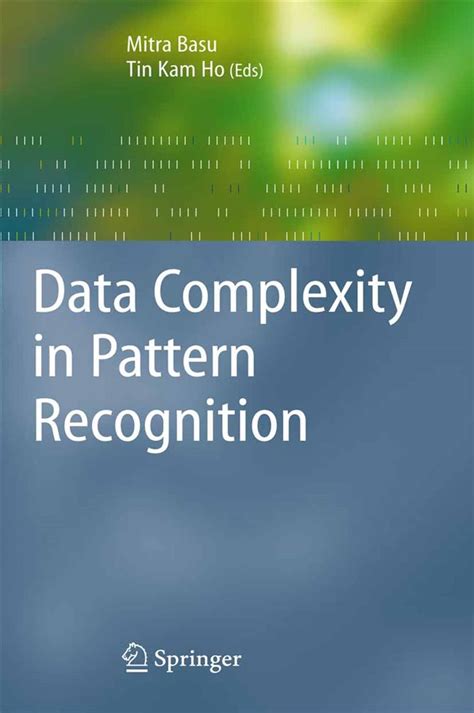 Data Complexity In Pattern Recognition By Mitra Basu Ebook