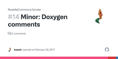 Minor Doxygen Comments · Issue 14 · Rosettacommonsbinder · Github