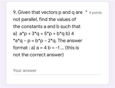 Solved Given That Vectors P And Q Are Not Parallel Chegg