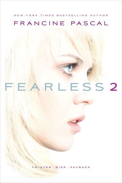 Fearless 2 Twisted Kiss Payback By Francine Pascal Paperback