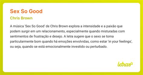 Significado Da Música Sex So Good Chris Brown Letrasmusbr
