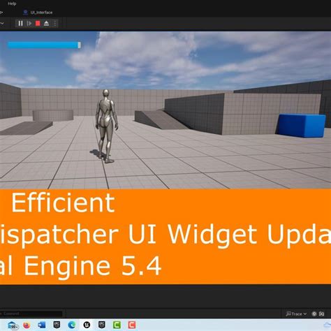 Memory Efficient Event Dispatcher Example In Unreal Engine 54 Widget