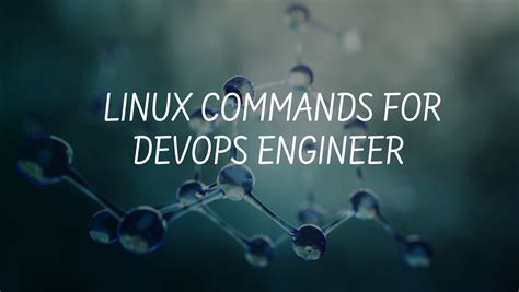 linux commands for devops engineer