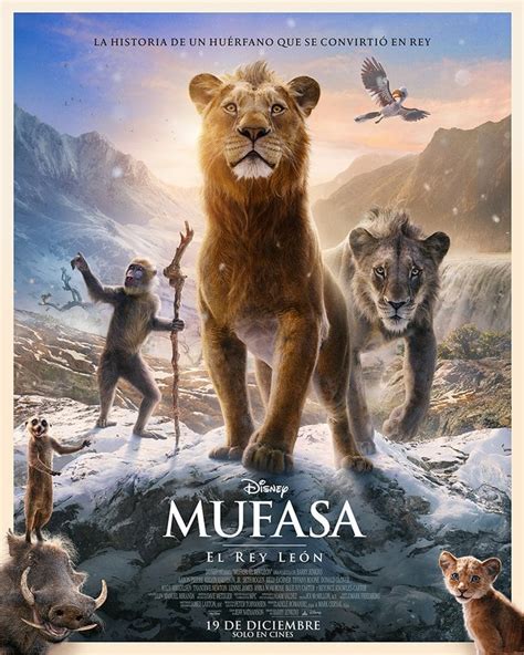 Mufasa El Rey León Estrena Póster Y Tráiler Que Confirman La Fecha De