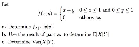 Solved Let F X Y X Y 0 Lessthanorequalto X Chegg Com