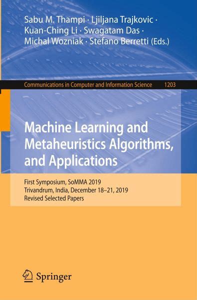 Machine Learning and Metaheuristics Algorithms and Applications Fachbuch bücher de