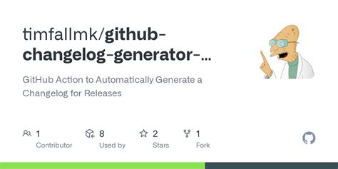 GitHub Timfallmk Github Changelog Generator Action GitHub Action To Automatically Generate A