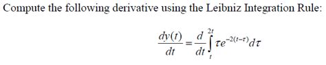 Solved Compute The Following Derivative Using The Leibniz