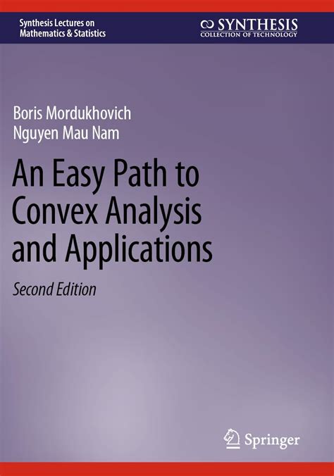Buy An Easy Path To Convex Analysis And Applications Synthesis