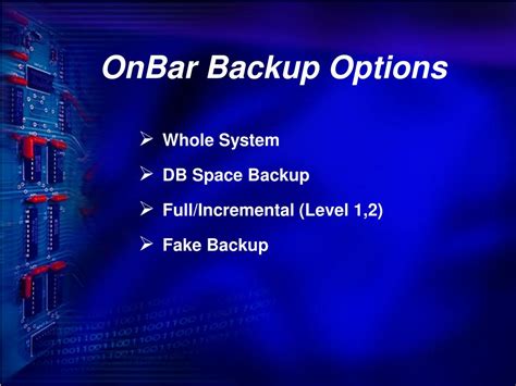 PPT IBM Informix Backup Recovery Using OnBar PowerPoint Presentation ID