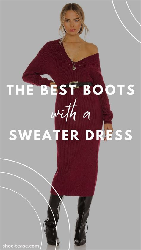 How To Wear A Sweater Dress With Boots And Shoes From Ankle Boots To