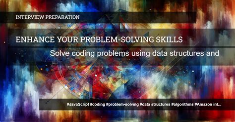 mastering javascript for amazon interview problem solving practice