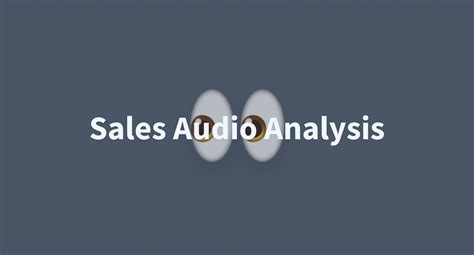 Sales Audio Analysis A Hugging Face Space By Mohan007