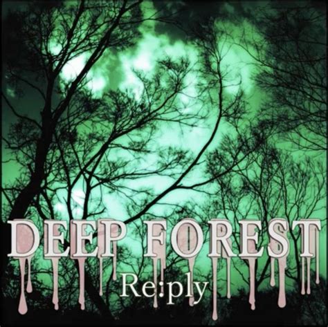 「deep Forest」｜single｜闥也｜闥也倶楽部