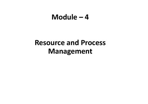 Distributed Computing Module 4 Resource And Process Management