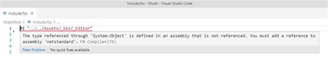 FSAC Error Message Must Add A Reference To Assembly Netstandard Issue Ionide Ionide
