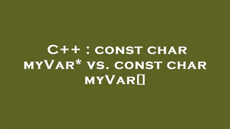 C Const Char Myvar Vs Const Char Myvar Youtube