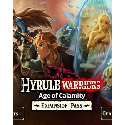 Hyrule Warriors Age Of Calamity Expansion Pass Heurekacz