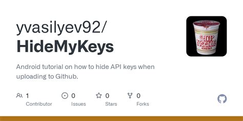 Github Yvasilyev92 Hidemykeys Android Tutorial On How To Hide Api Keys When Uploading To Github