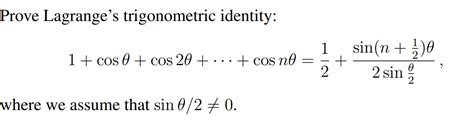Solved Prove Lagrange S Trigonometric Identity Chegg