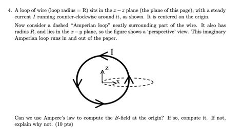 solved loop of wire loop radius r sits in the â‚¬ plane the plane
