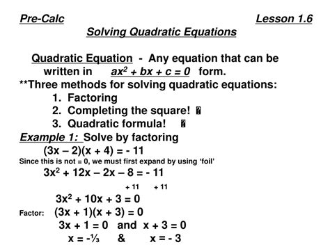 PPT Pre Calc Lesson Solving Quadratic Equations Quadratic Equation Any Equation That Can