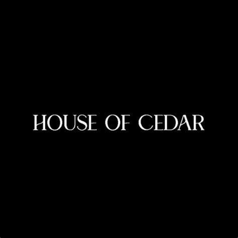Pricing House Of Cedar
