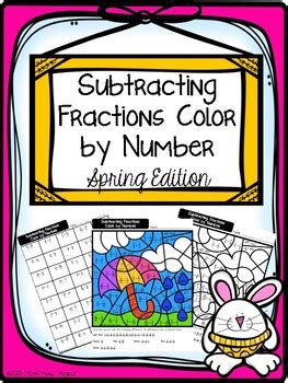 Subtracting Fractions Color By Number Spring Edition By Math Made Magical