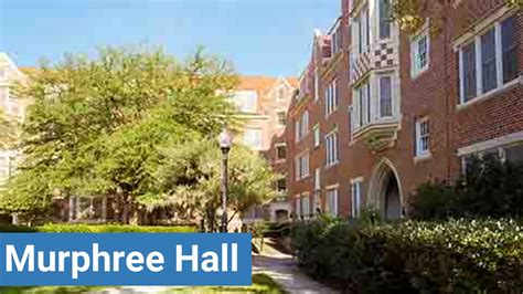 University Of Florida Murphree Hall Reviews