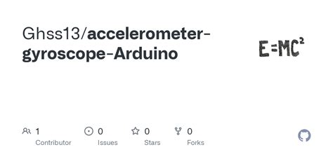 GitHub Ghss Accelerometer Gyroscope Arduino