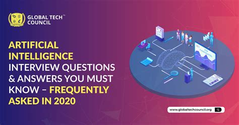 Artificial Intelligence Interview Questions And Answers You Must Know — Frequently Asked In 2020