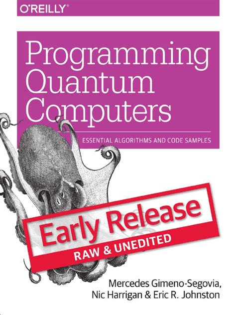 programming quantum computers early release pdf quantum computing
