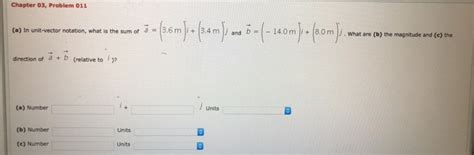 Solved Chapter Problem A In Unit Vector Notation Chegg