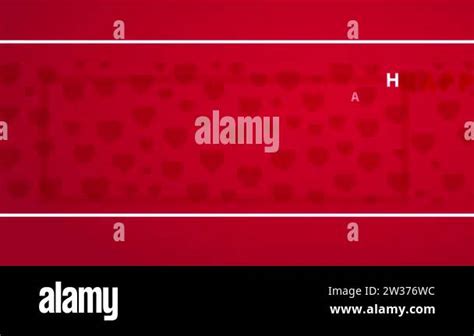 Linear Scaling Animation Of Happy Valentines Day Written Near White ...