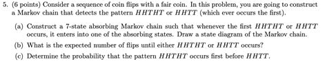 5 6 points consider a sequence of coin flips with