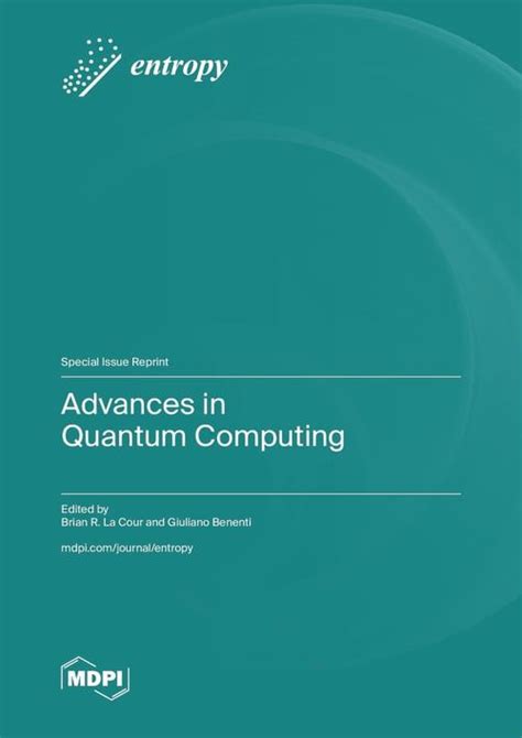 Mdpi On Linkedin Advances In Quantum Computing