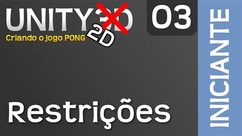unity3d 2d criando pong 03 iniciante unity 4 6 youtube