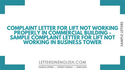 Complaint Letter For Lift Not Working Properly In Commercial Building