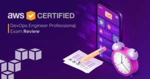 How Did I Pass AWS Certified DevOps Engineer Professional Exam Whizlabs Blog