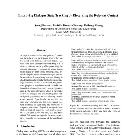 Improving Dialogue State Tracking By Discerning The Relevant Context