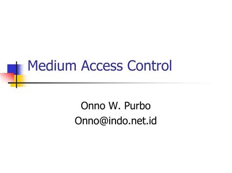Ppt Medium Access Control Powerpoint Presentation Free Download Id