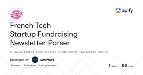 French Tech Startup Fundraising Newsletter Parser · Apify