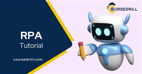 Ultimate Rpa Tutorial Master Robotic Process Automation Easily 2025