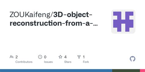 GitHub ZOUKaifeng D Object Reconstruction From A Single Image