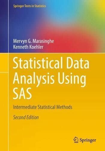 statistical data analysis using sas intermediate statistical methods