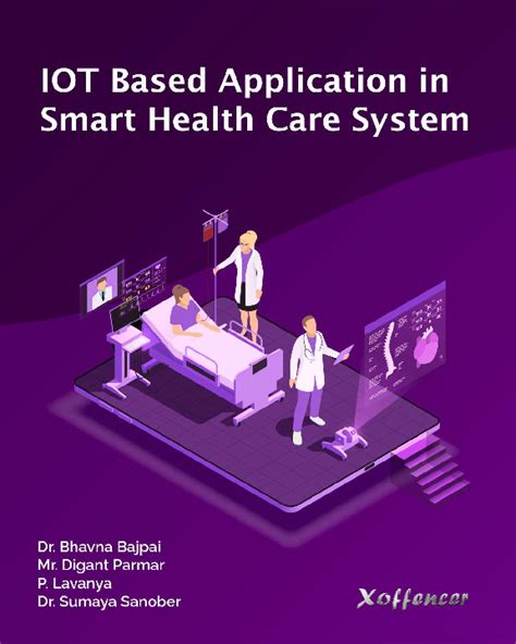 Pdf Iot Based Application In Smart Health Care System Pdf Iot Based Application In Smart Health Care System