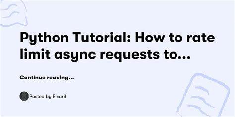 Python Tutorial How To Rate Limit Async Requests To Credit Based Apis