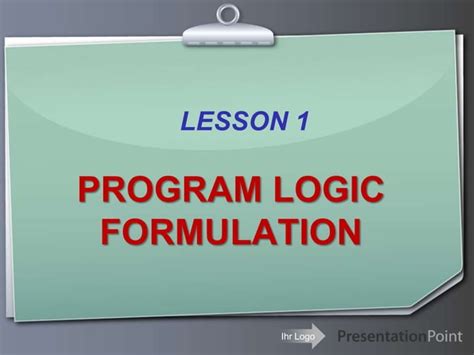 Program Logic Formulation Pptx